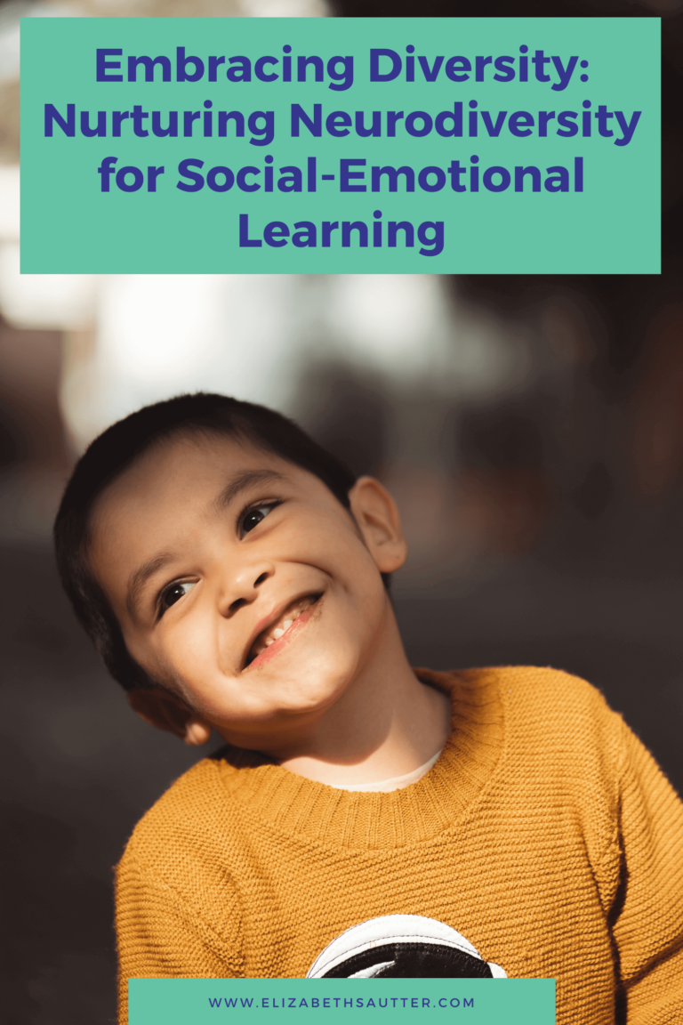 Embracing Diversity: Nurturing Neurodiversity for Social-Emotional ...